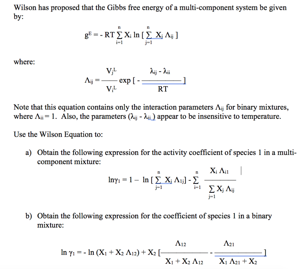 Wilson has proposed that the Gibbs free energy of a | Chegg.com