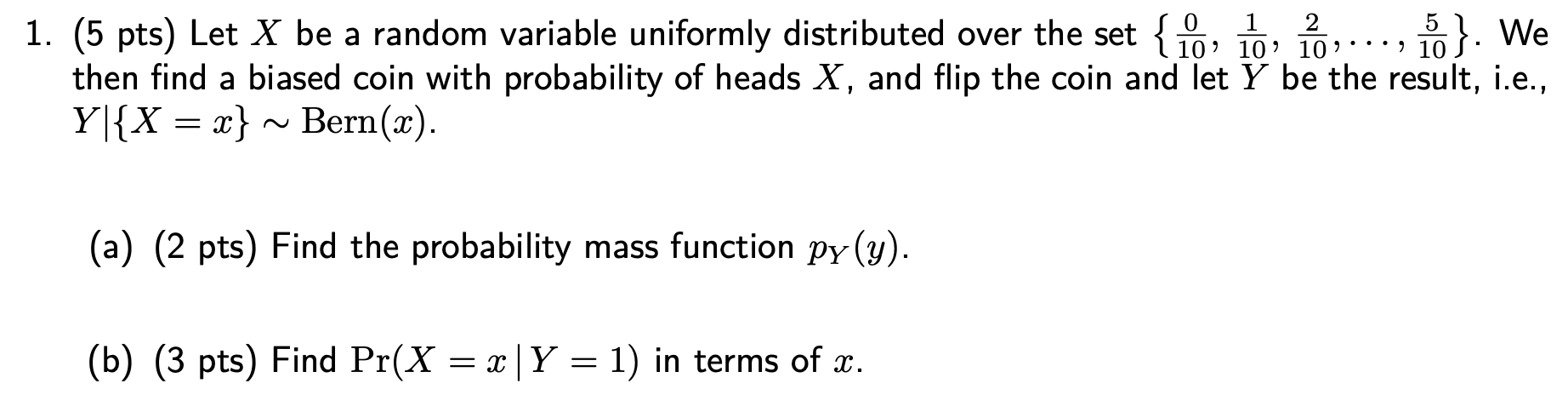 1. (5 pts) Let X be a random variable uniformly | Chegg.com