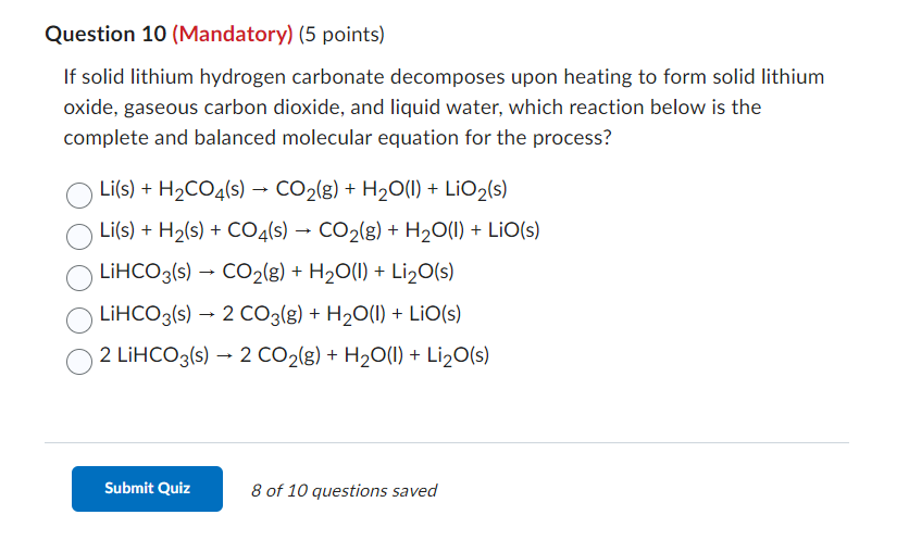 Solved If solid lithium hydrogen carbonate decomposes upon | Chegg.com