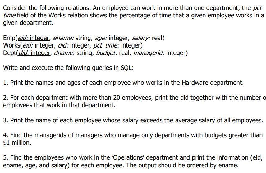 Solved Consider the following relations. An employee can | Chegg.com