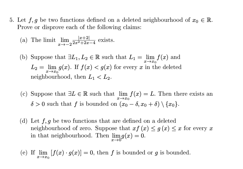 Solved 5. Let f,g be two functions defined on a deleted | Chegg.com