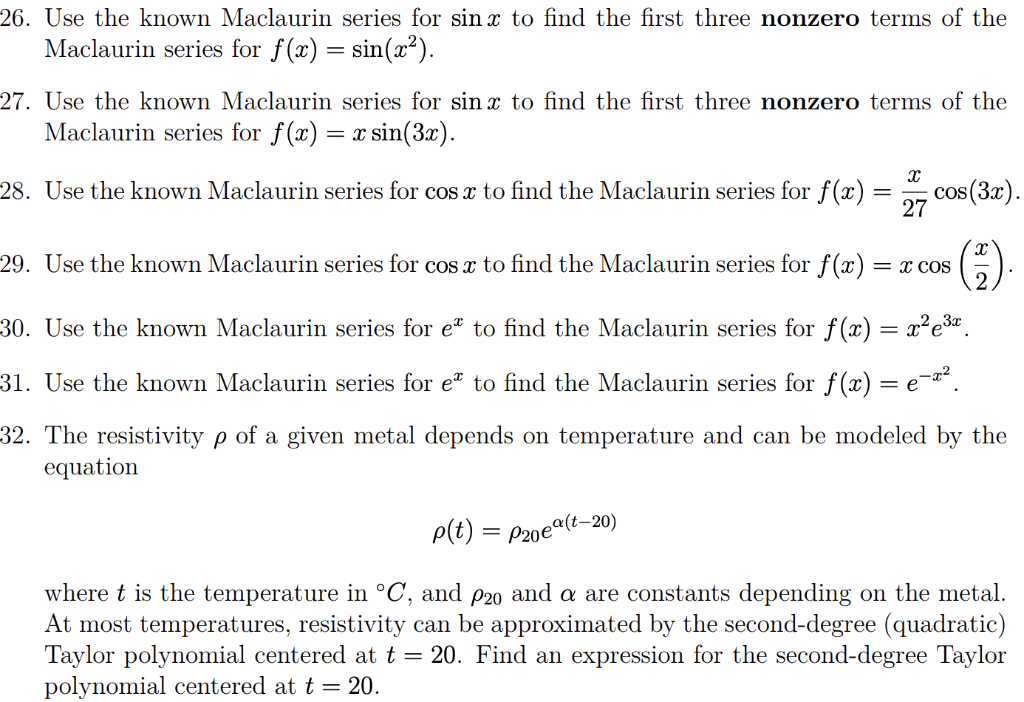 Solved 26. Use the knownMaclaurin series for sin x to find | Chegg.com