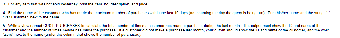This is for a database class and we use SQL/Oracle. | Chegg.com