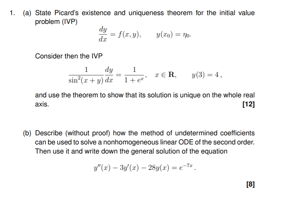 Solved 1. (a) State Picard's existence and uniqueness | Chegg.com Solved 1. (a) State Picard's existence and uniqueness | Chegg.com