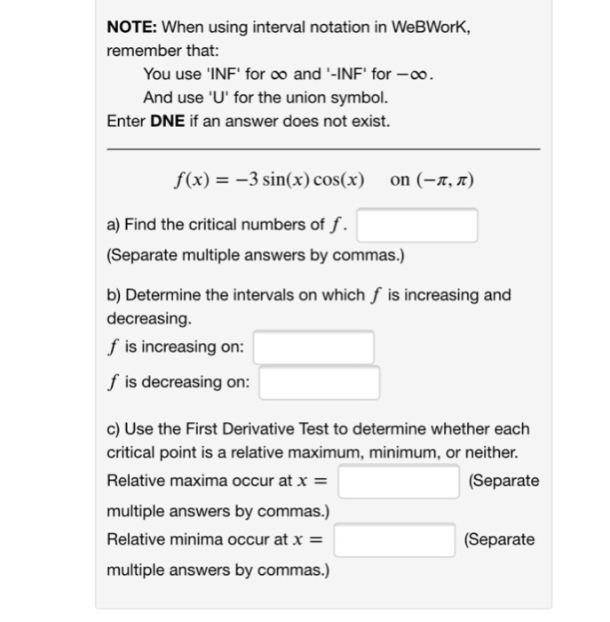 Solved NOTE: When using interval notation in WeBWorK, | Chegg.com