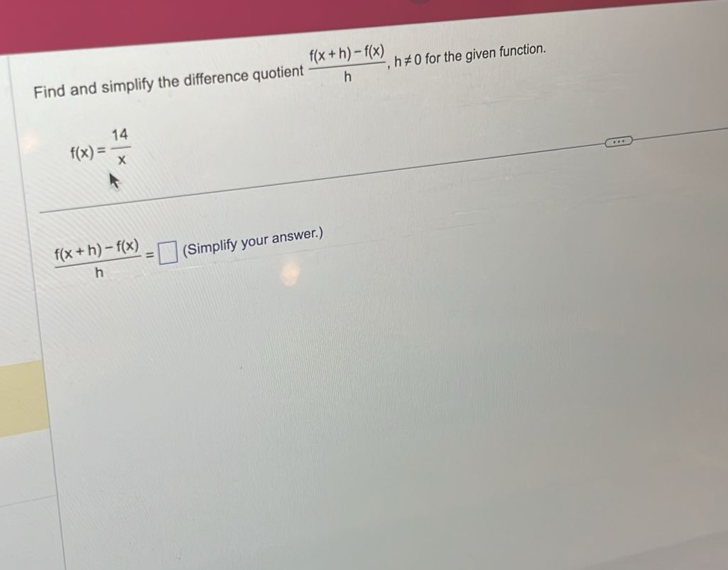 Solved Find and simplify the difference quotient | Chegg.com