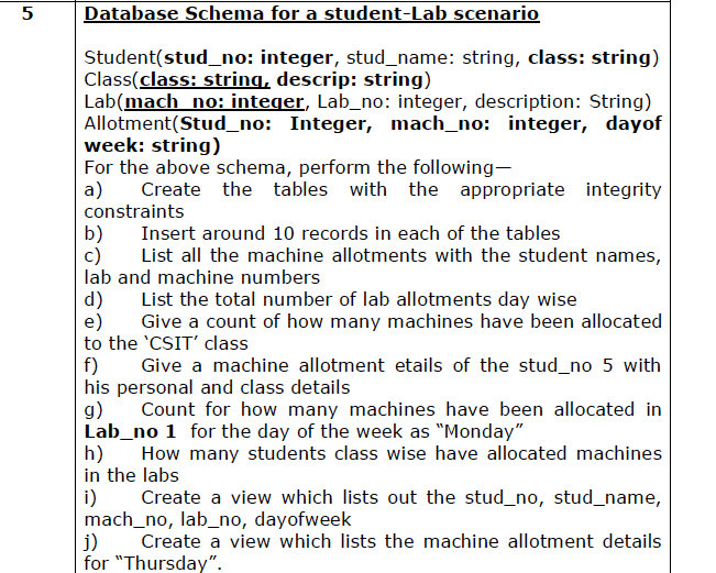 Solved 5 Database Schema for a student-Lab scenario b) | Chegg.com