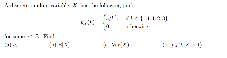 Solved A discrete random variable, x, ﻿has the following | Chegg.com