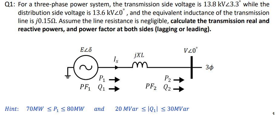 Solved Q1: For a three-phase power system, the transmission | Chegg.com