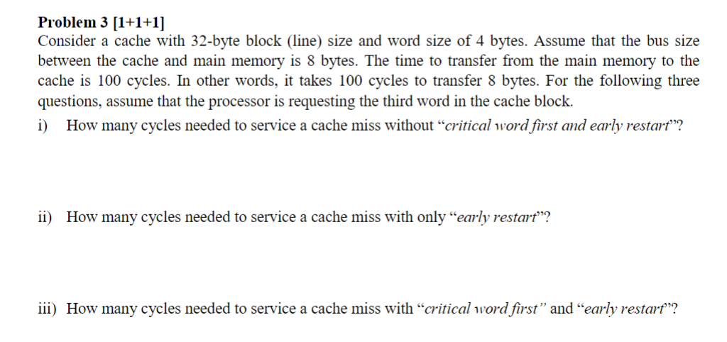 Solved Problem 3[1+1+1] Consider a cache with 32-byte block | Chegg.com