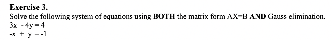 Solved Exercise 3. Solve the following system of equations | Chegg.com