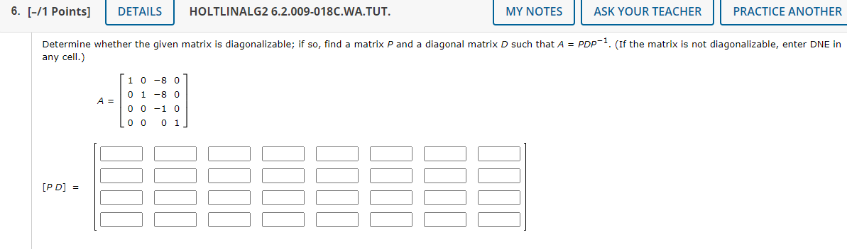 Solved Determine whether the given matrix is diagonalizable; | Chegg.com