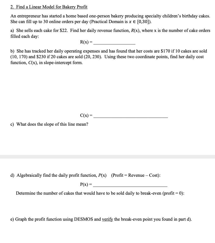Solved 2. Find a Linear Model for Bakery Profit An | Chegg.com