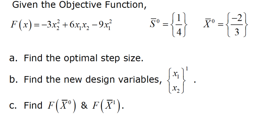 Given the Objective Function, F(x)--3х; +6х,х, - 9х7 | Chegg.com