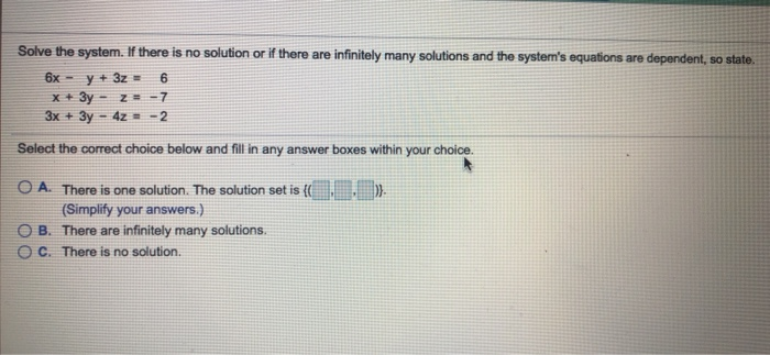 Solved Solve the system. If there is no solution or if there | Chegg.com