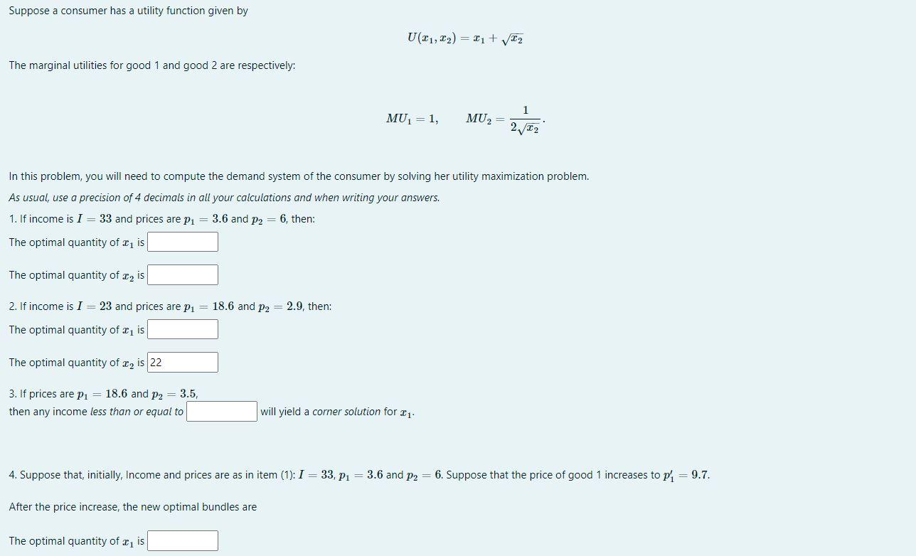 Solved Suppose a consumer has a utility function given by | Chegg.com