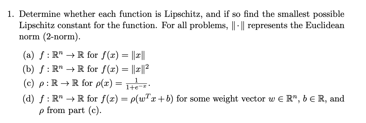 Solved Determine whether each function is ﻿Lipschitz, and | Chegg.com