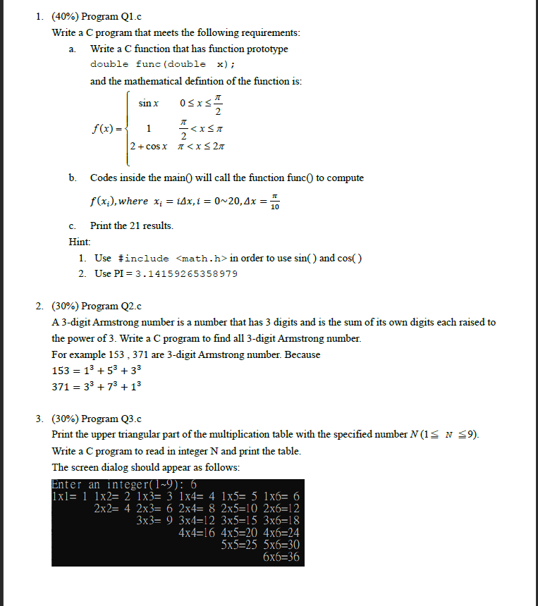 Solved 1. (40%) Program Q1.c Write a C program that meets | Chegg.com