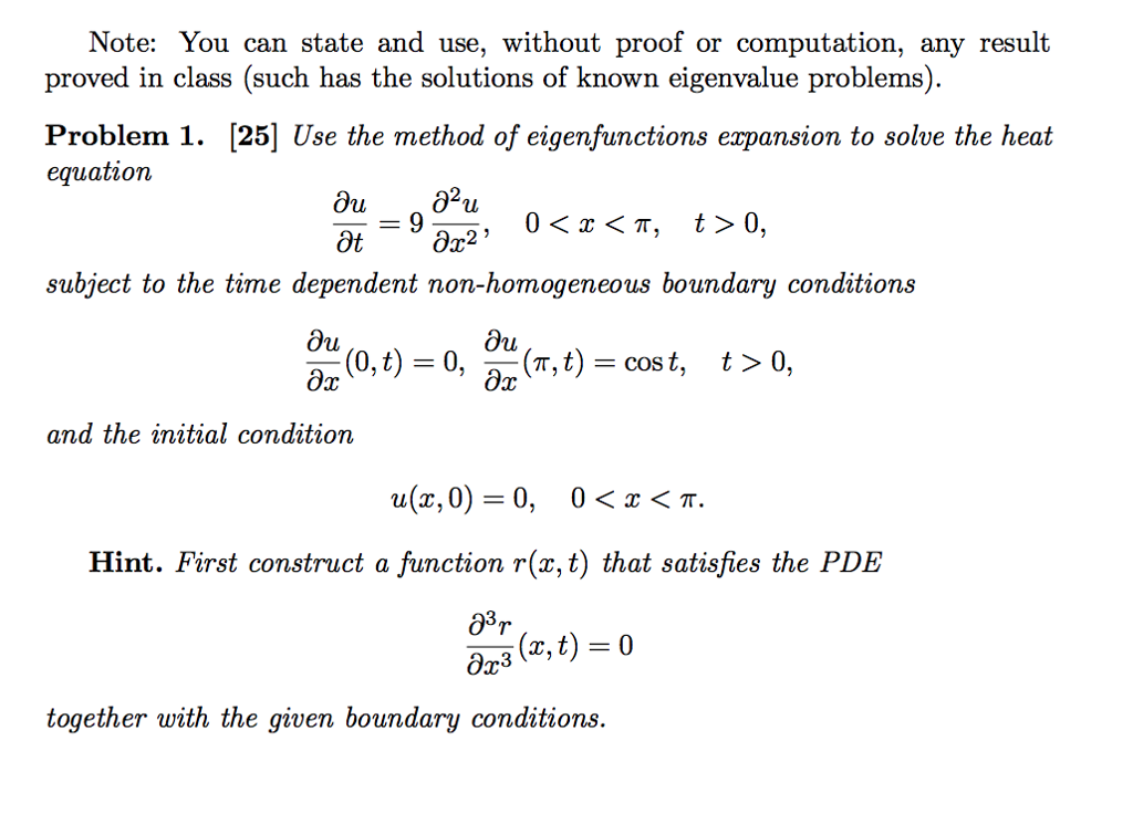 Solved Problem 1. [25] Use the method of eigenfunctions | Chegg.com