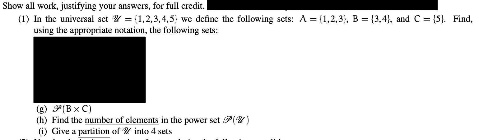 Solved Show all work, justifying your answers, for full | Chegg.com