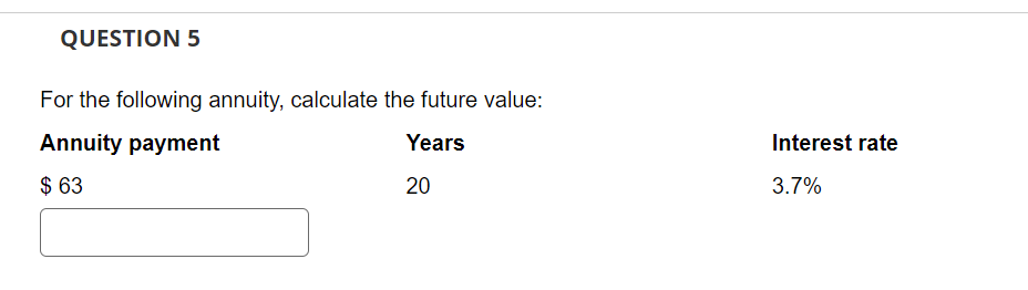 Solved For the following annuitv. calculate the future | Chegg.com