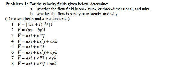Solved Problem 1: For the velocity fields given below, | Chegg.com