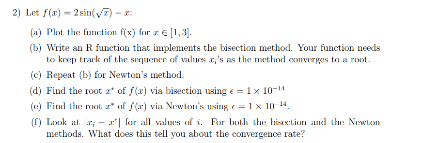 Solved Let f(x)=2sin(x)−x (a) Plot the function f(x) for | Chegg.com
