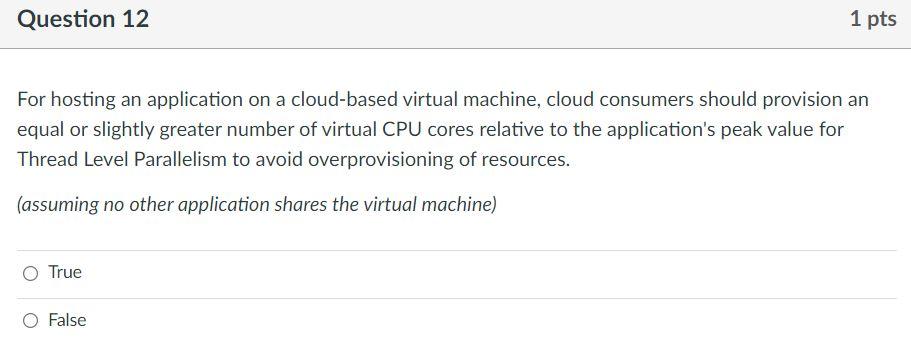 Solved For hosting an application on a cloud-based virtual | Chegg.com