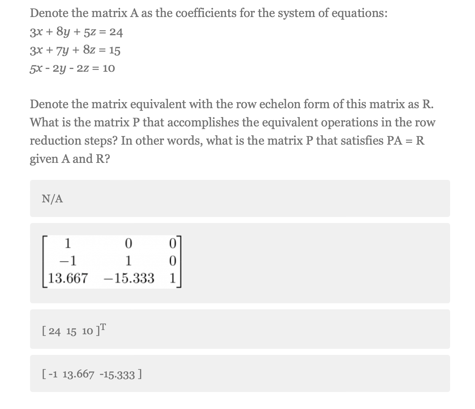Solved Denote the matrix A as the coefficients for the | Chegg.com