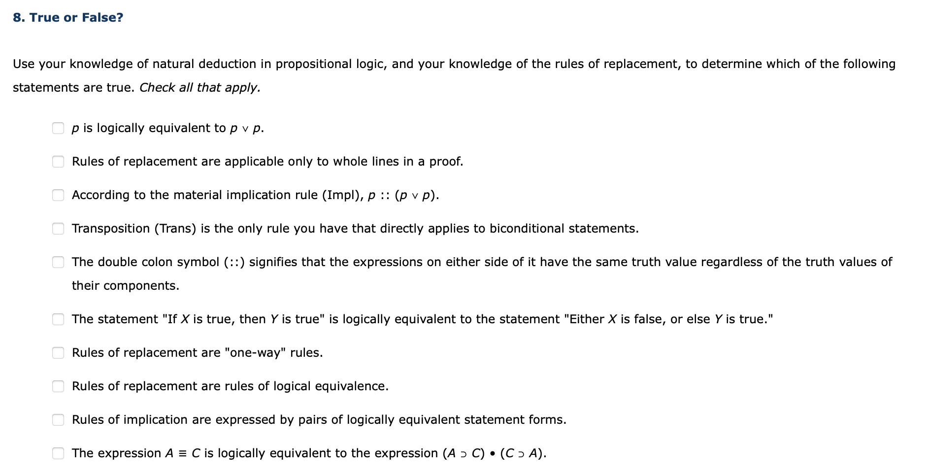 Solved 8. True or False? Use your knowledge of natural | Chegg.com