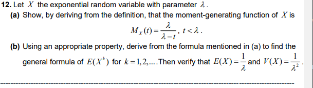 Solved 12. Let X the exponential random variable with | Chegg.com