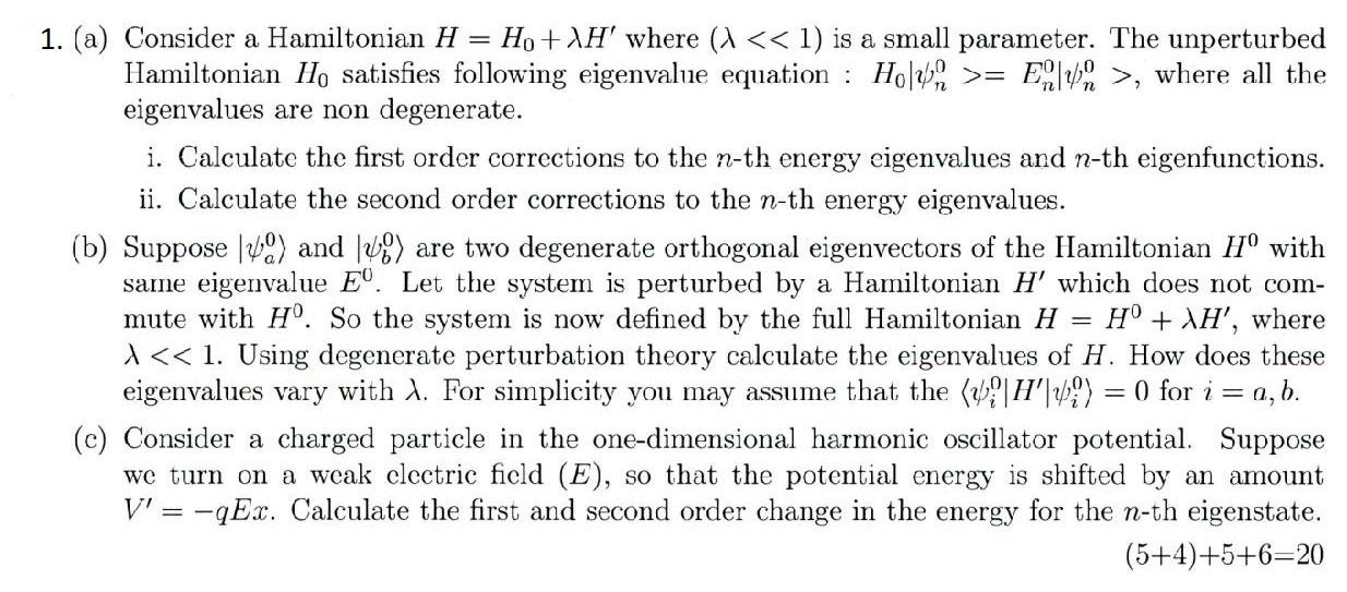 Solved 1. (a) Consider a Hamiltonian H = Ho+AH' where (A