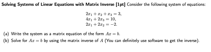Solved Solving Systems of Linear Equations with Matrix | Chegg.com