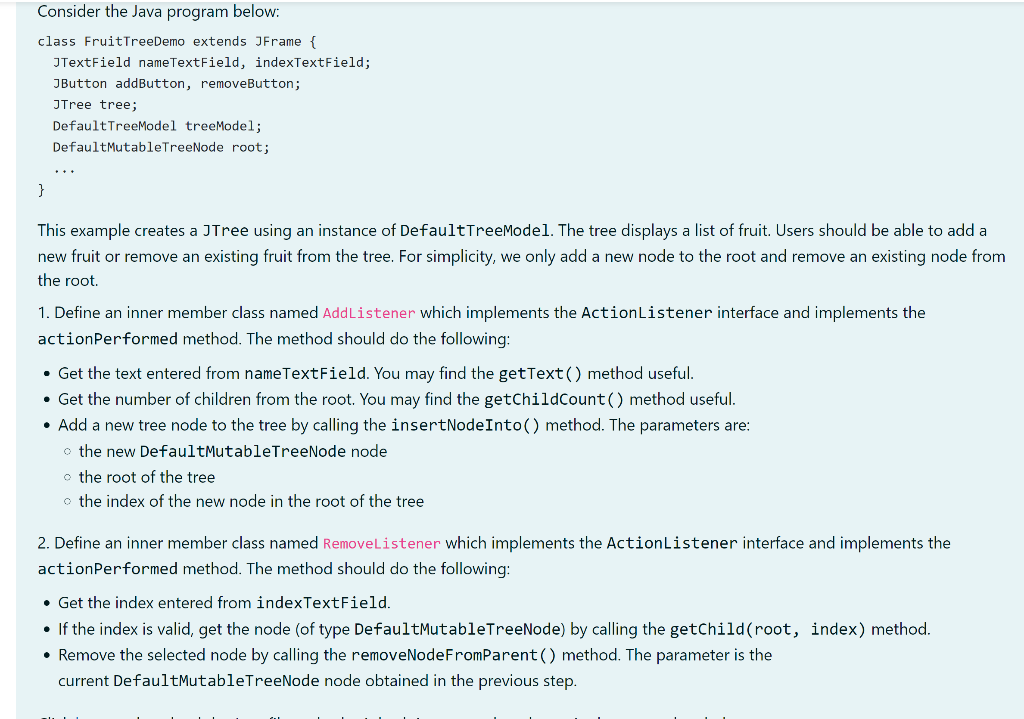 Consider the Java program below: class FruitTreeDemo | Chegg.com Consider the Java program below: class FruitTreeDemo | Chegg.com