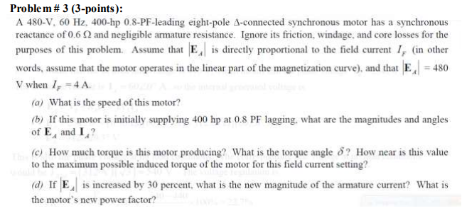 Solved Problem \# 3 (3-points): A 480-V, 60 Hz,400-hp | Chegg.com