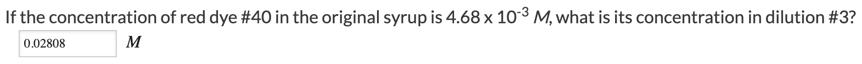 Solved If the concentration of red dye #40 in the original | Chegg.com