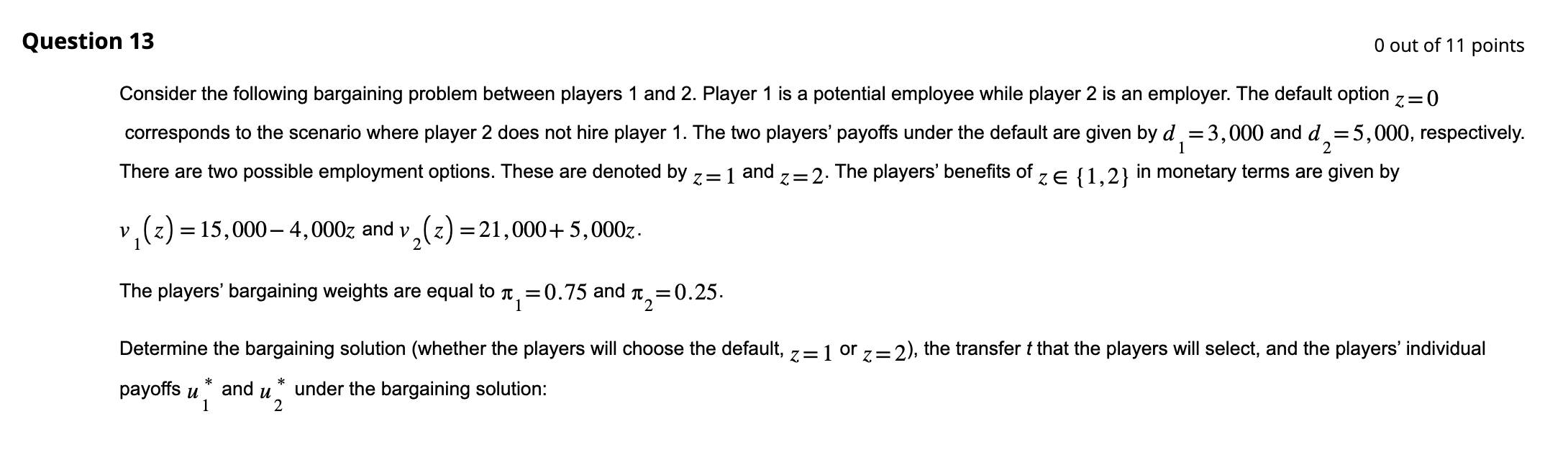 Solved Consider the following bargaining problem between | Chegg.com