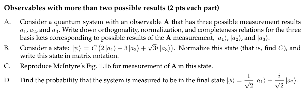 Solved Observables with more than two possible results (2 | Chegg.com