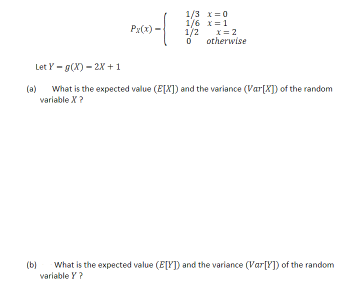 Solved The random variable X has PMF Px(x) = -- 1/3 x = 0 | Chegg.com