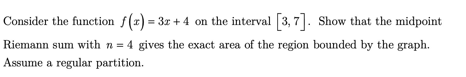 Solved Consider the function f(x)=3x+4 ﻿on the interval 3,7. | Chegg.com