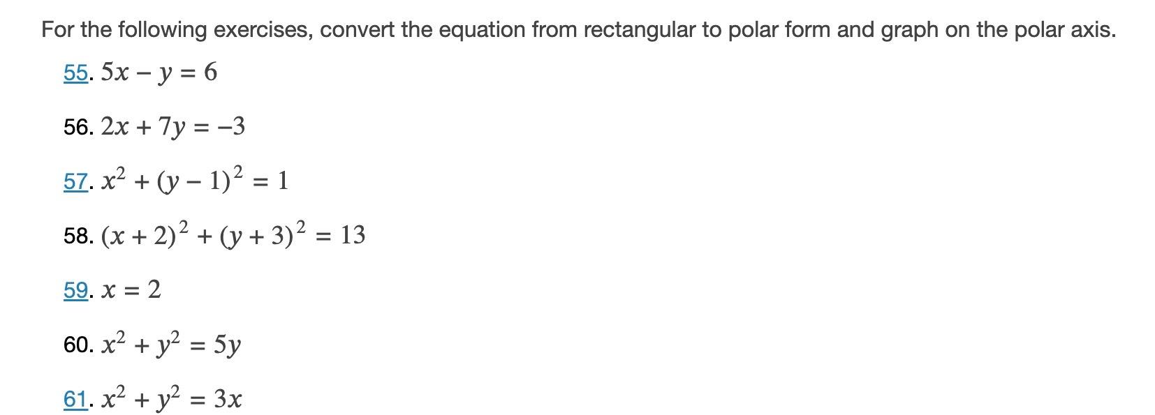 Solved For the following exercises, convert the equation | Chegg.com
