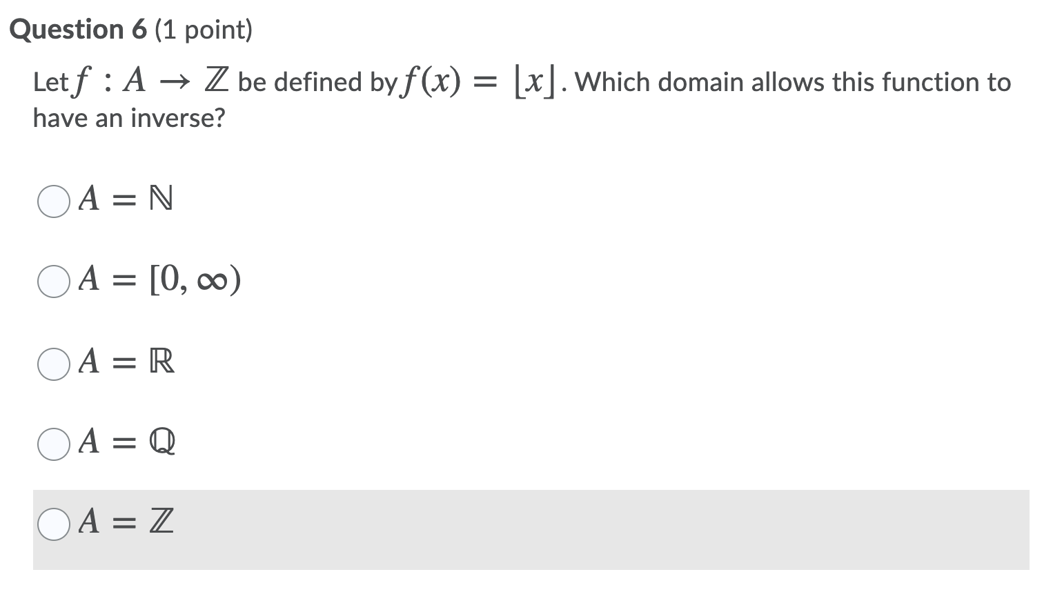 Solved Question 6 (1 point) Letf : A → Z be defined by f(x) | Chegg.com