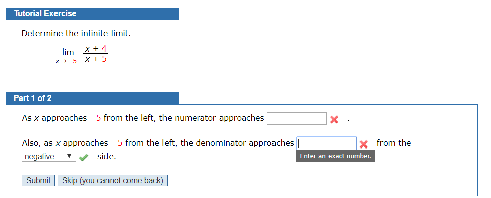 Solved Tutorial Exercise Determine the infinite limit. Part | Chegg.com