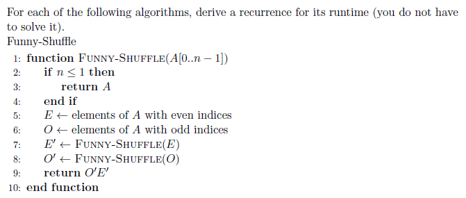 Solved For each of the following algorithms, derive a | Chegg.com