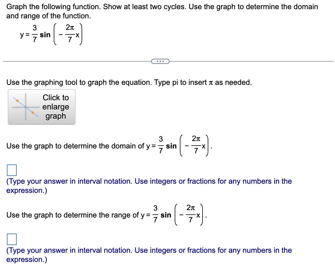 Solved Graph the following function. Show at least two | Chegg.com Solved Graph the following function. Show at least two | Chegg.com