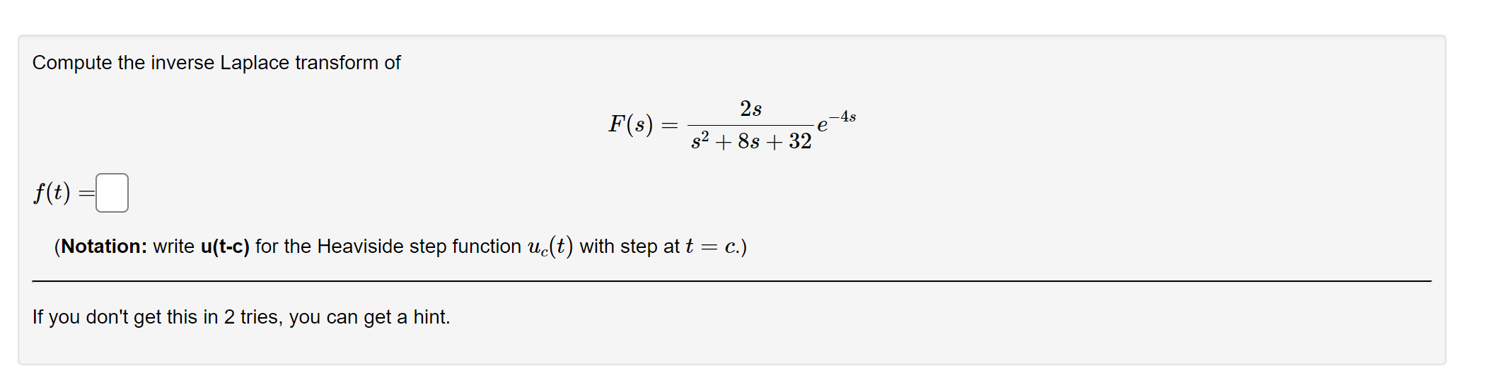 Solved Compute the inverse Laplace transform | Chegg.com