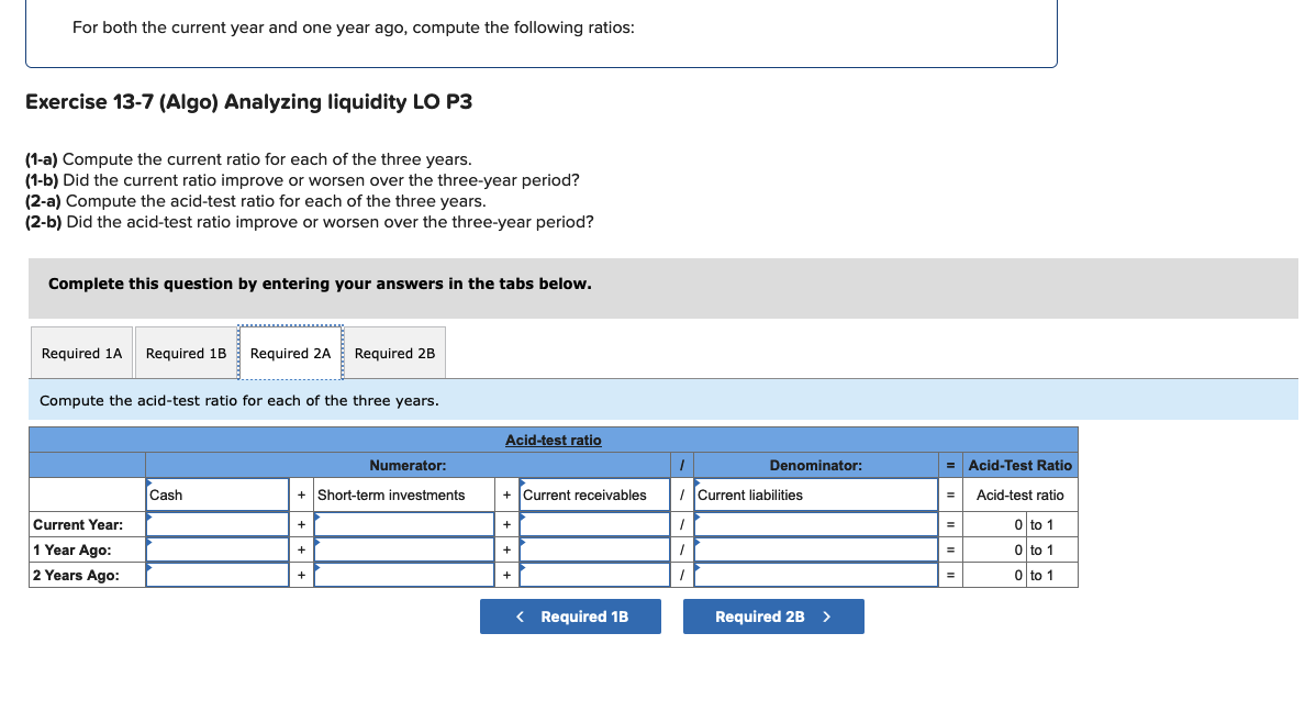 Solved Exercise 13-7 (Algo) Analyzing liquidity LO P3 | Chegg.com
