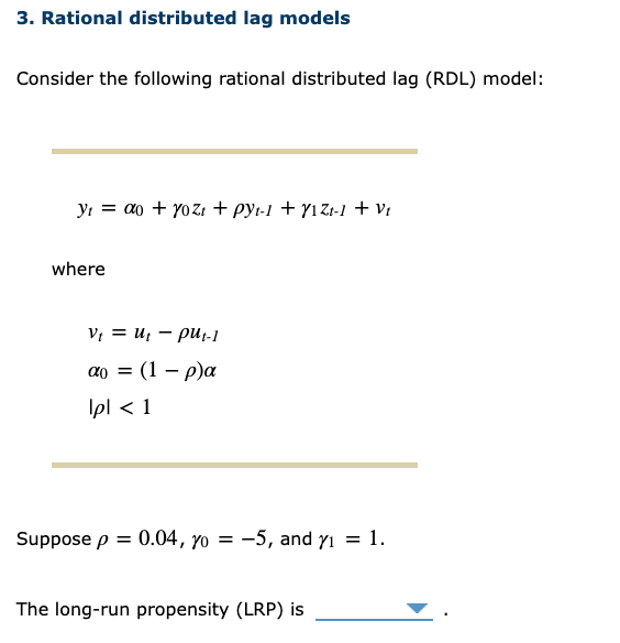 Solved 3. Rational distributed lag models Consider the | Chegg.com