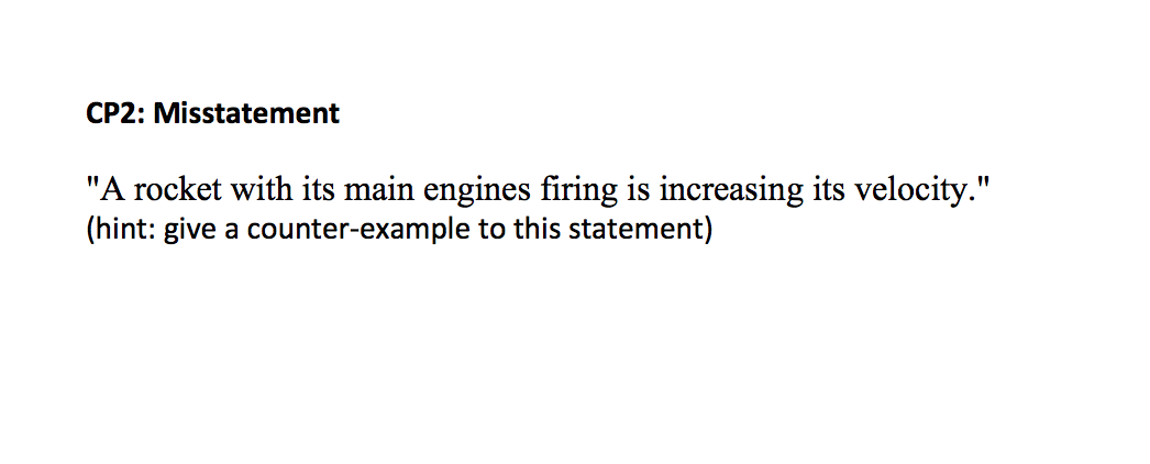 Solved CP2: Misstatement "A rocket with its main engines | Chegg.com