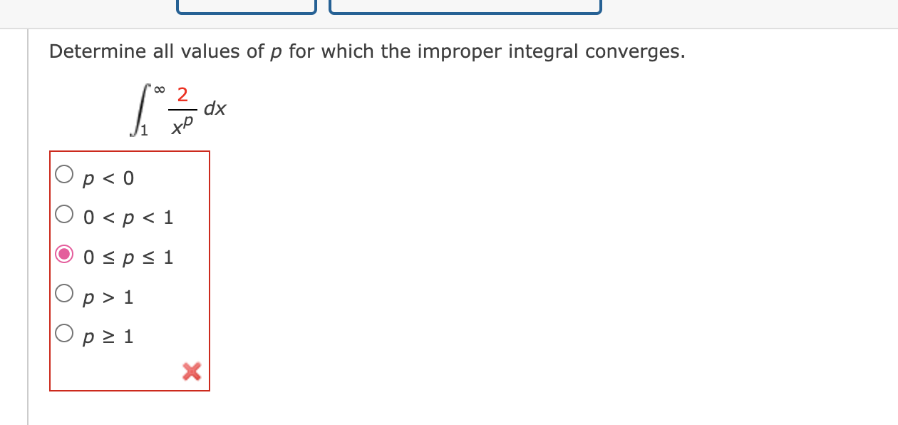 Solved Determine all values of p for which the improper | Chegg.com